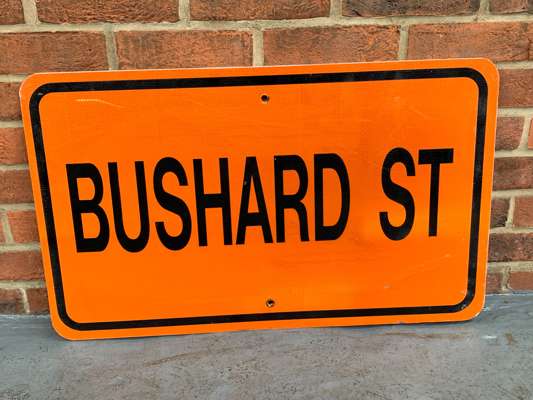 American "Bushard St" Sign | Saturday 1st & Sunday 2nd April ...