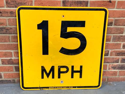 American 15 MPH Sign | Saturday 10th & Sunday 11th June Automobilia ...