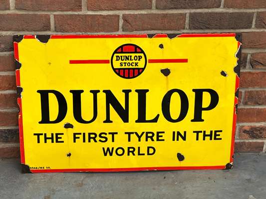 Dunlop “The First Tyre In The World” Enamel Sign | Sat 5th April ...
